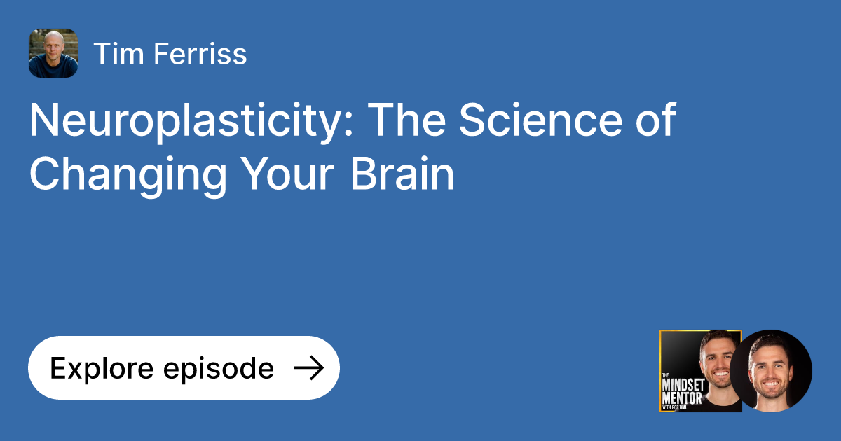 Neuroplasticity: The Science of Changing Your Brain