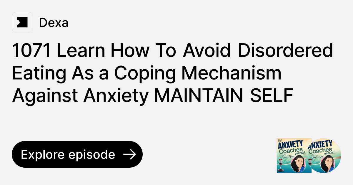 Episode: 1071 Learn How To Avoid Disordered Eating As a Coping ...