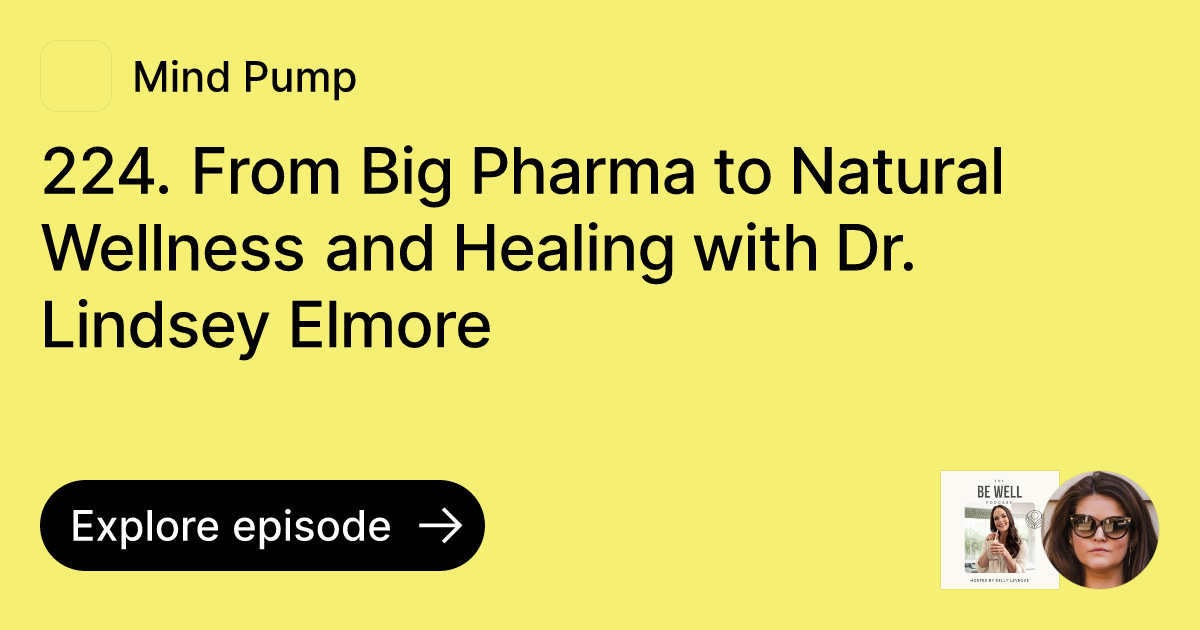 Episode: 224. From Big Pharma to Natural Wellness and Healing with Dr ...