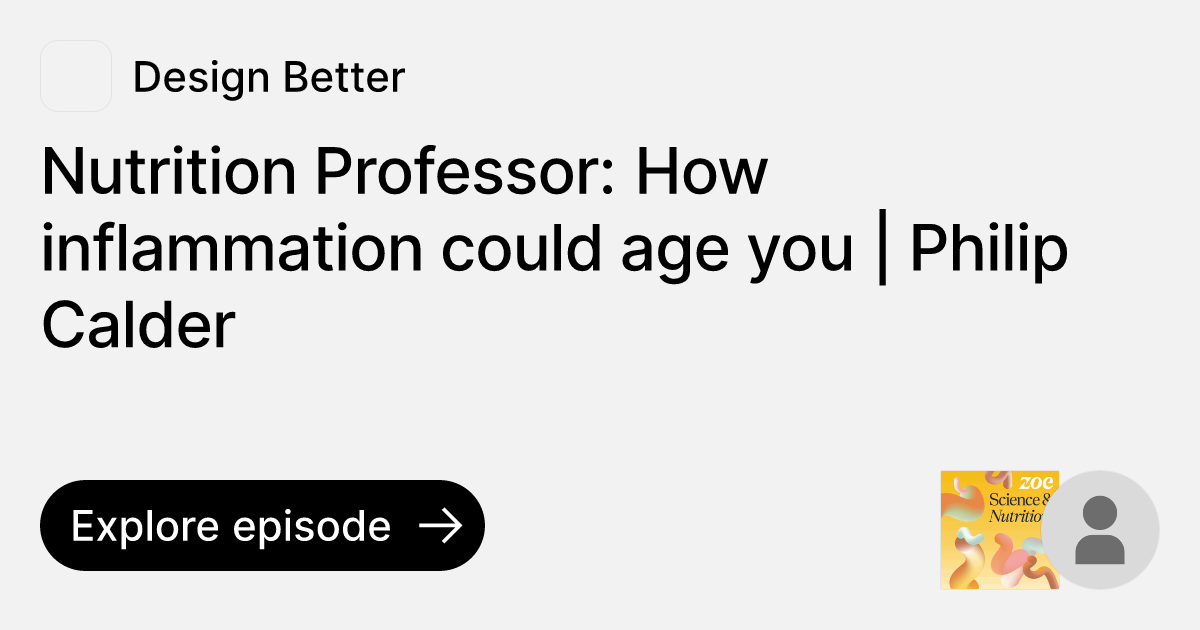 Episode: Nutrition Professor: How inflammation could age you | Philip ...