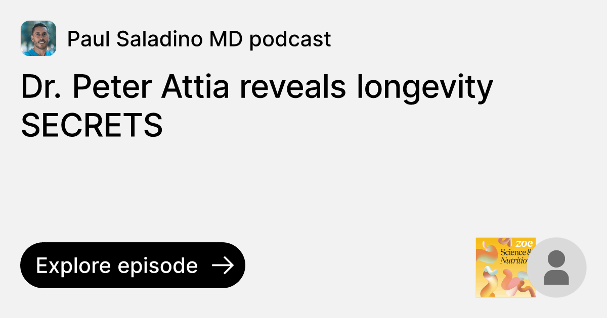 Episode: Dr. Peter Attia reveals longevity SECRETS | Ask Paul Saladino ...