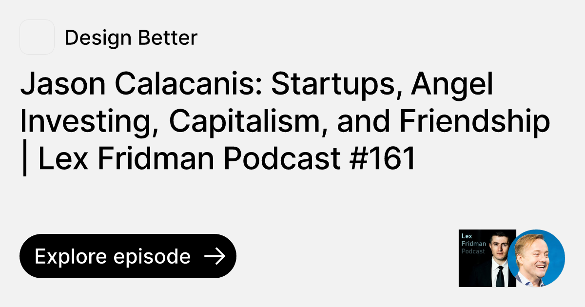 Episode: Jason Calacanis: Startups, Angel Investing, Capitalism, and ...