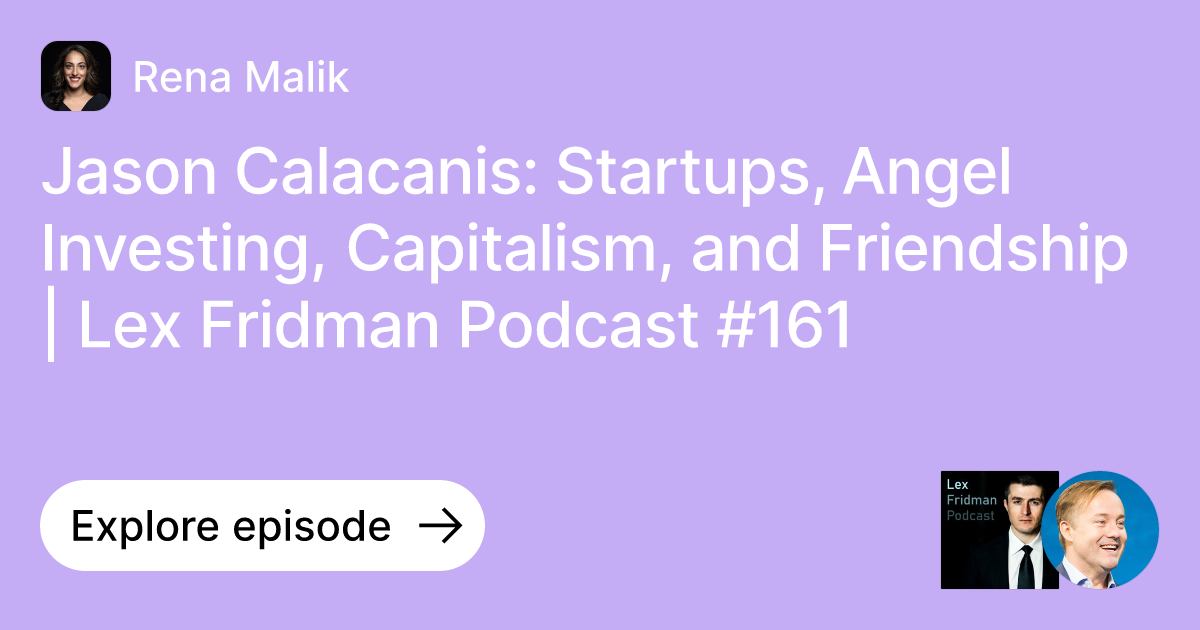 Episode: Jason Calacanis: Startups, Angel Investing, Capitalism, and ...