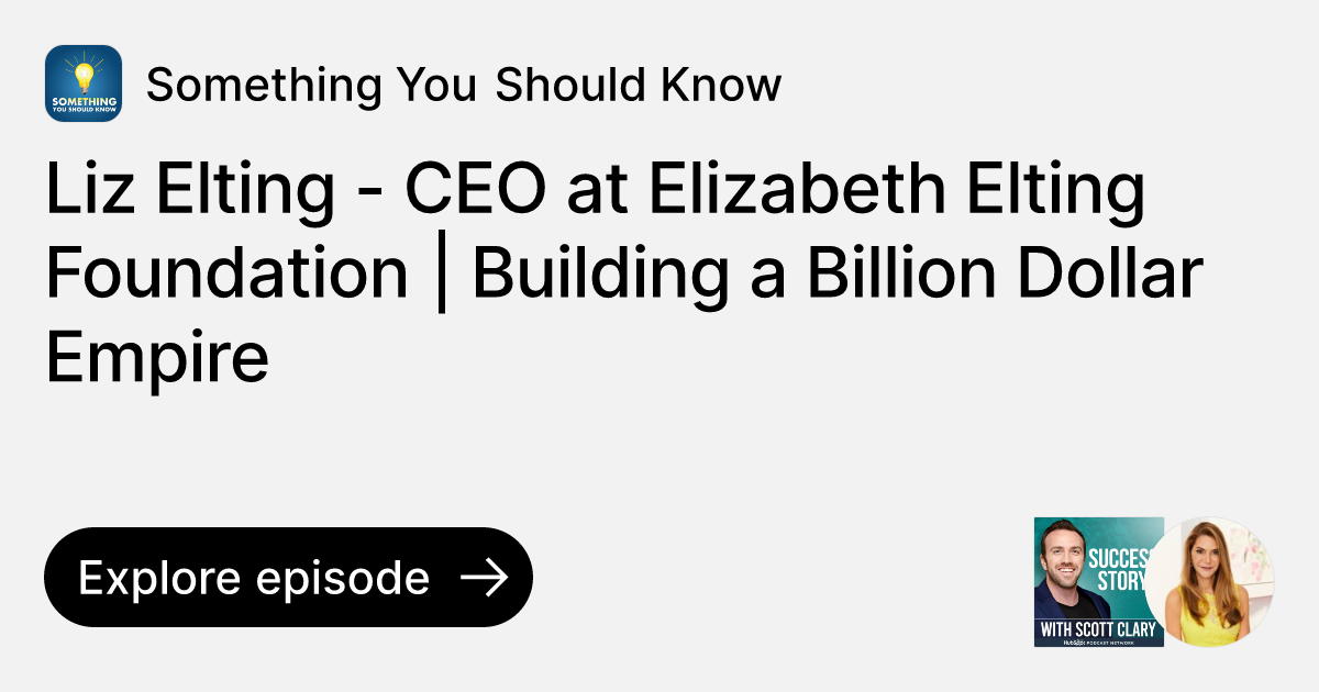 Episode: Liz Elting - CEO at Elizabeth Elting Foundation | Building a ...
