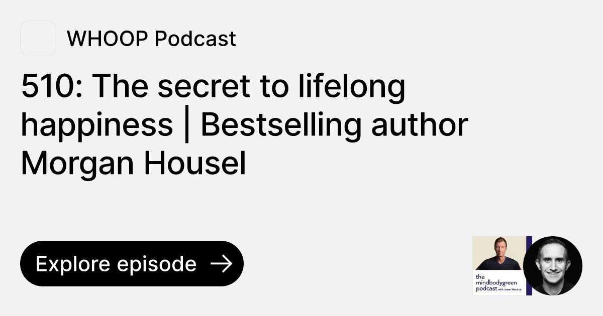 Episode: 510: The secret to lifelong happiness | Bestselling author ...