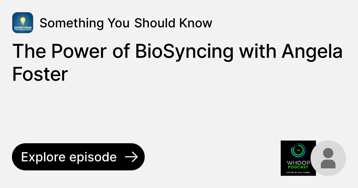 Episode: The Power of BioSyncing with Angela Foster | Ask Something You Should Know