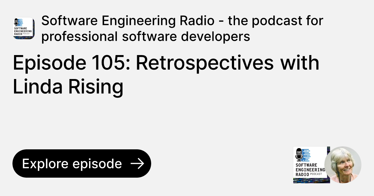 Episode: Episode 105: Retrospectives with Linda Rising | Ask Software ...