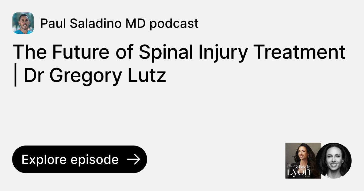 Episode: The Future of Spinal Injury Treatment | Dr Gregory Lutz | Ask ...