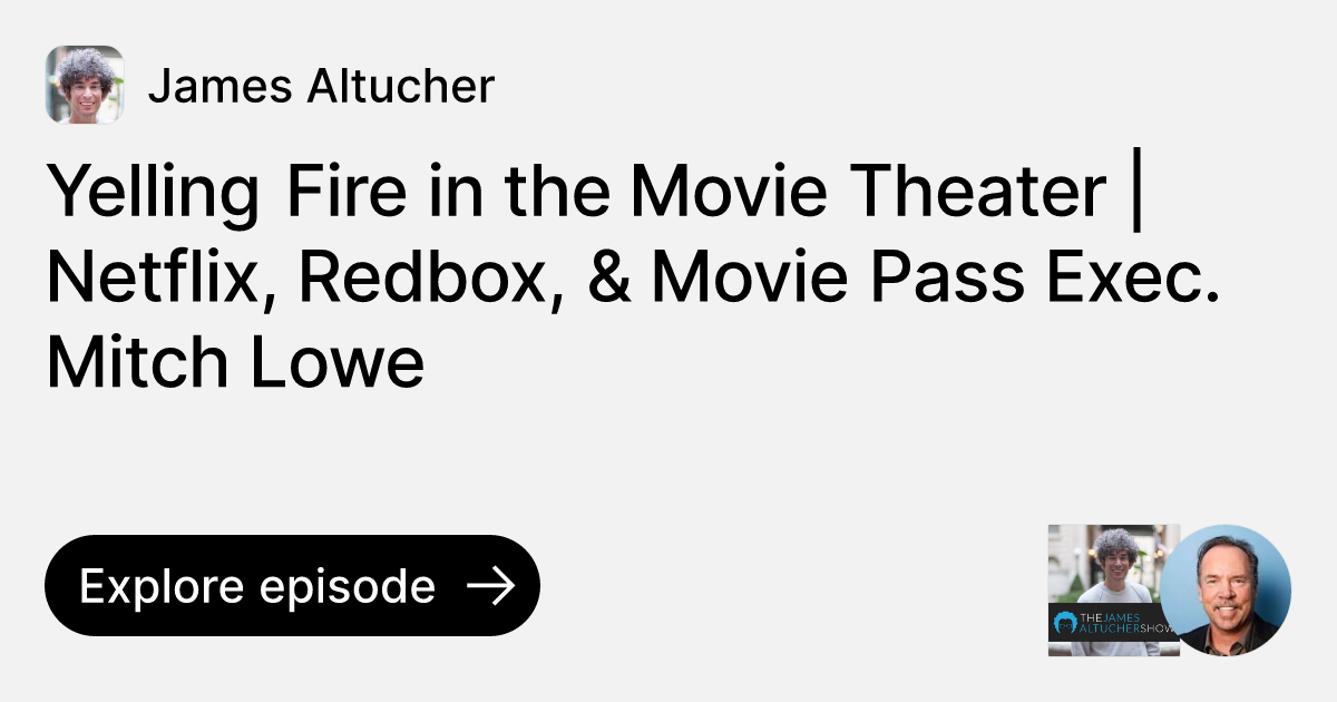 Episode: Yelling Fire in the Movie Theater | Netflix, Redbox, & Movie ...
