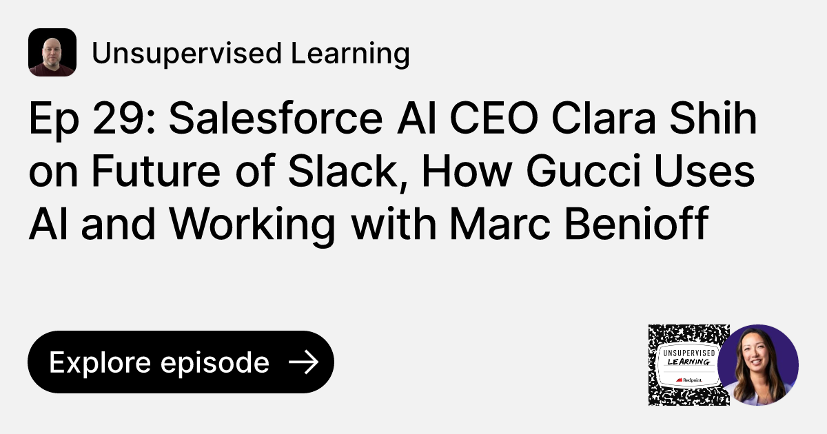 Episode: Ep 29: Salesforce AI CEO Clara Shih on Future of Slack, How ...