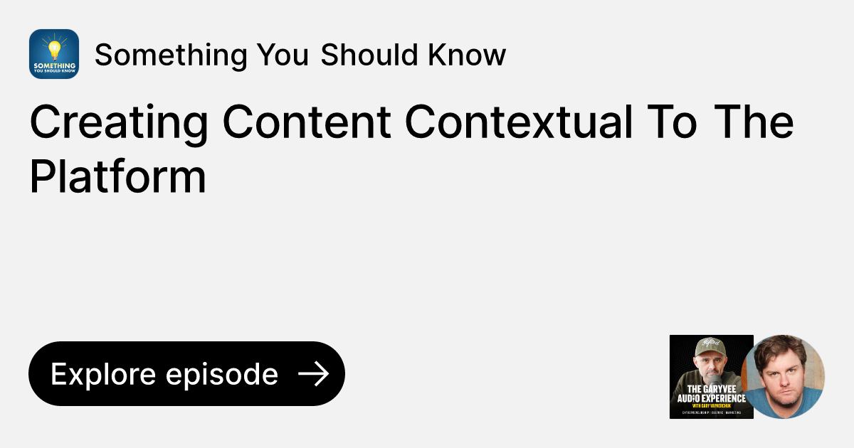Episode: Creating Content Contextual To The Platform | Ask Something ... Episode: Creating Content Contextual To The Platform | Ask Something ...