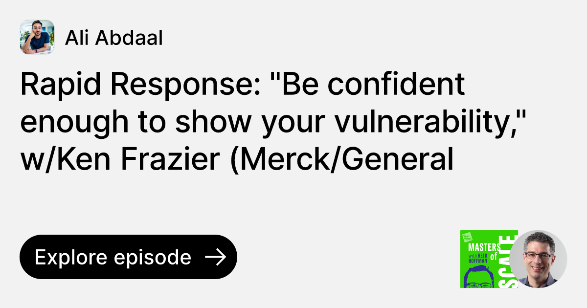 Episode: Rapid Response: "Be confident enough to show your ...