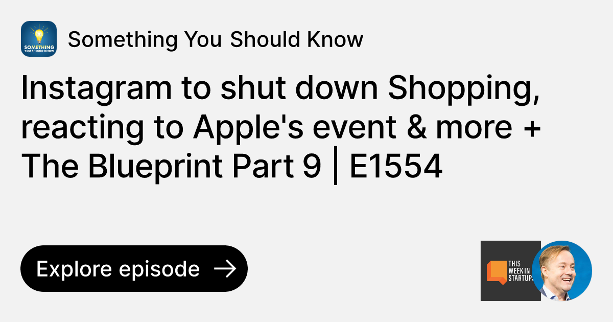 Episode: Instagram to shut down Shopping, reacting to Apple's event ... Episode: Instagram to shut down Shopping, reacting to Apple's event ...