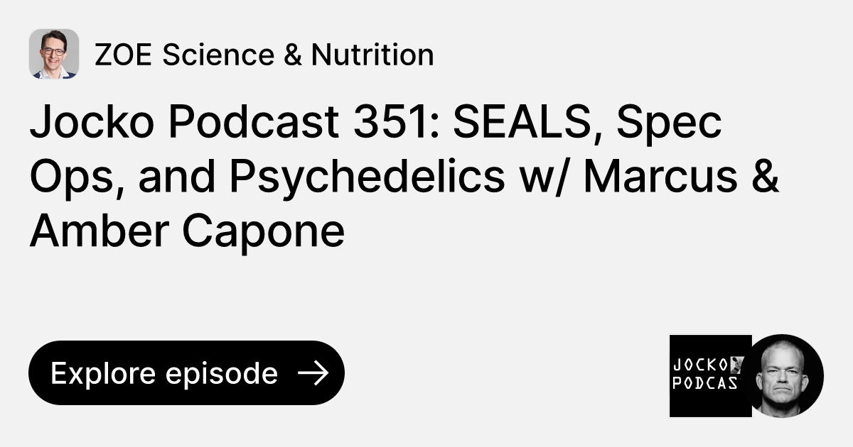 Episode: Jocko Podcast 351: SEALS, Spec Ops, and Psychedelics w/ Marcus ...