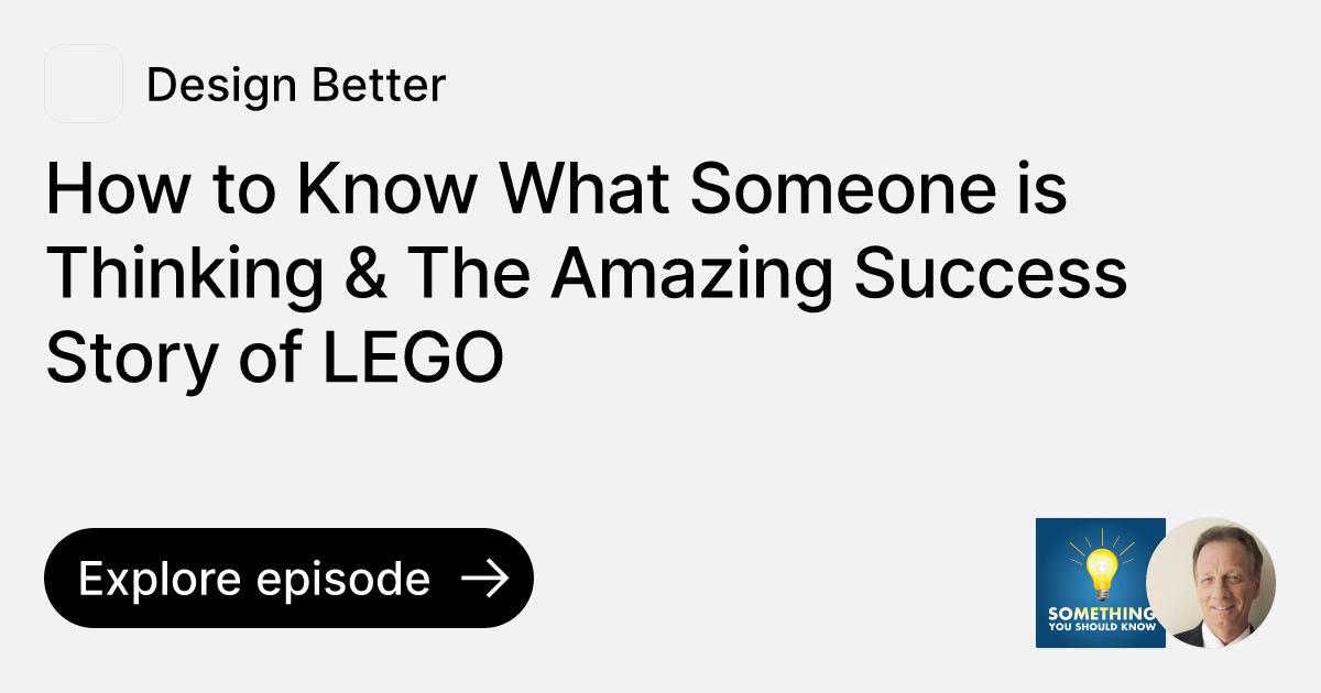 Episode: How to Know What Someone is Thinking & The Amazing Success ...