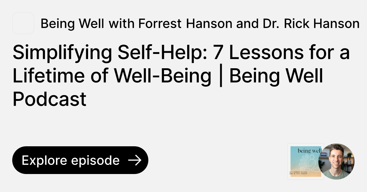 Episode: Simplifying Self-Help: 7 Lessons for a Lifetime of Well-Being ...