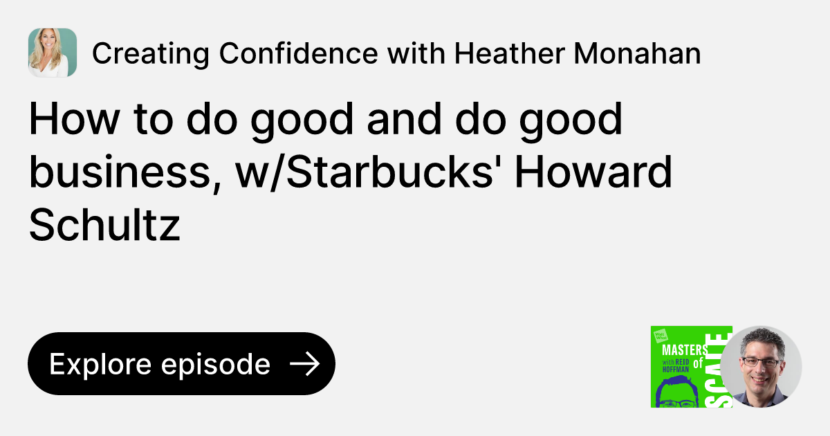 Episode: How to do good and do good business, w/Starbucks' Howard Schultz | Ask Creating ...