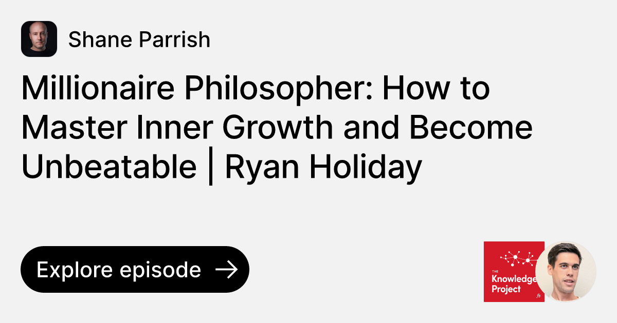 Episode: Millionaire Philosopher: How to Master Inner Growth and Become Unbeatable | Ryan ...