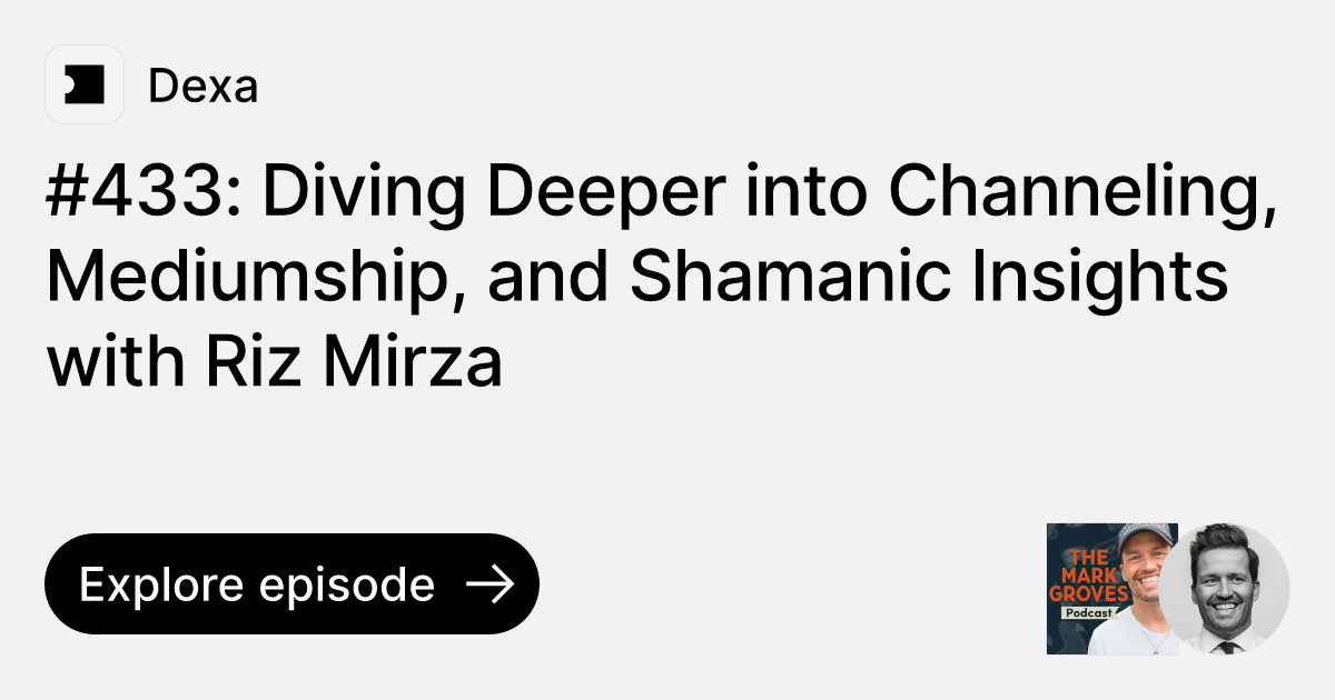 Episode: #433: Diving Deeper into Channeling, Mediumship, and Shamanic Insights with Riz Mirza ...