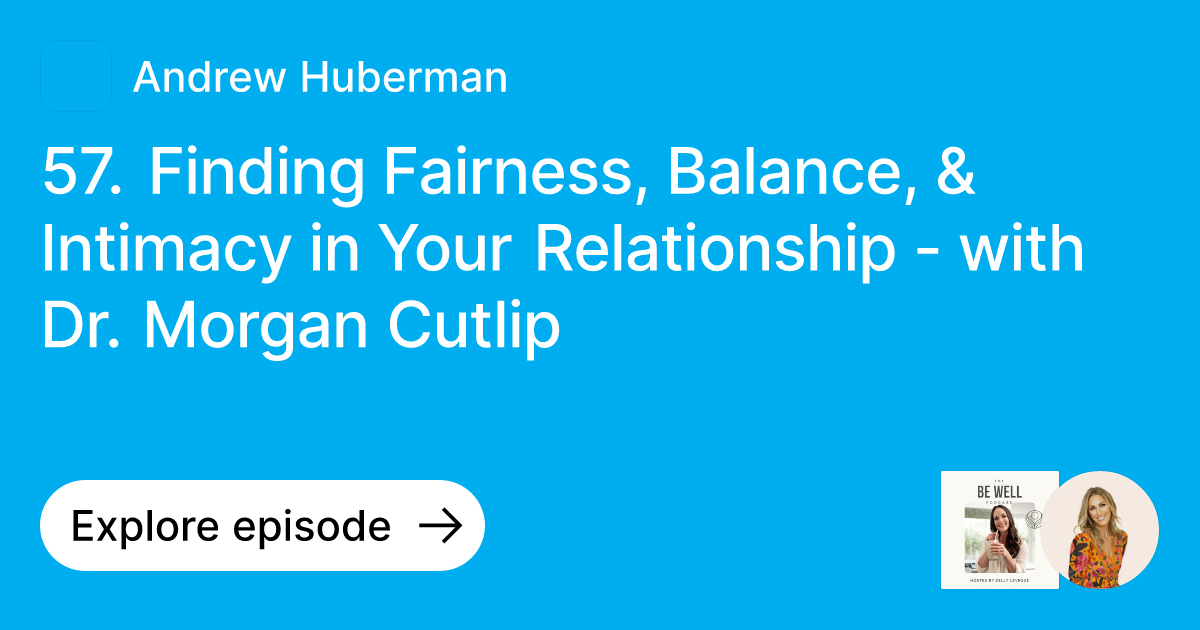 Episode: 57. Finding Fairness, Balance, & Intimacy in Your Relationship ...