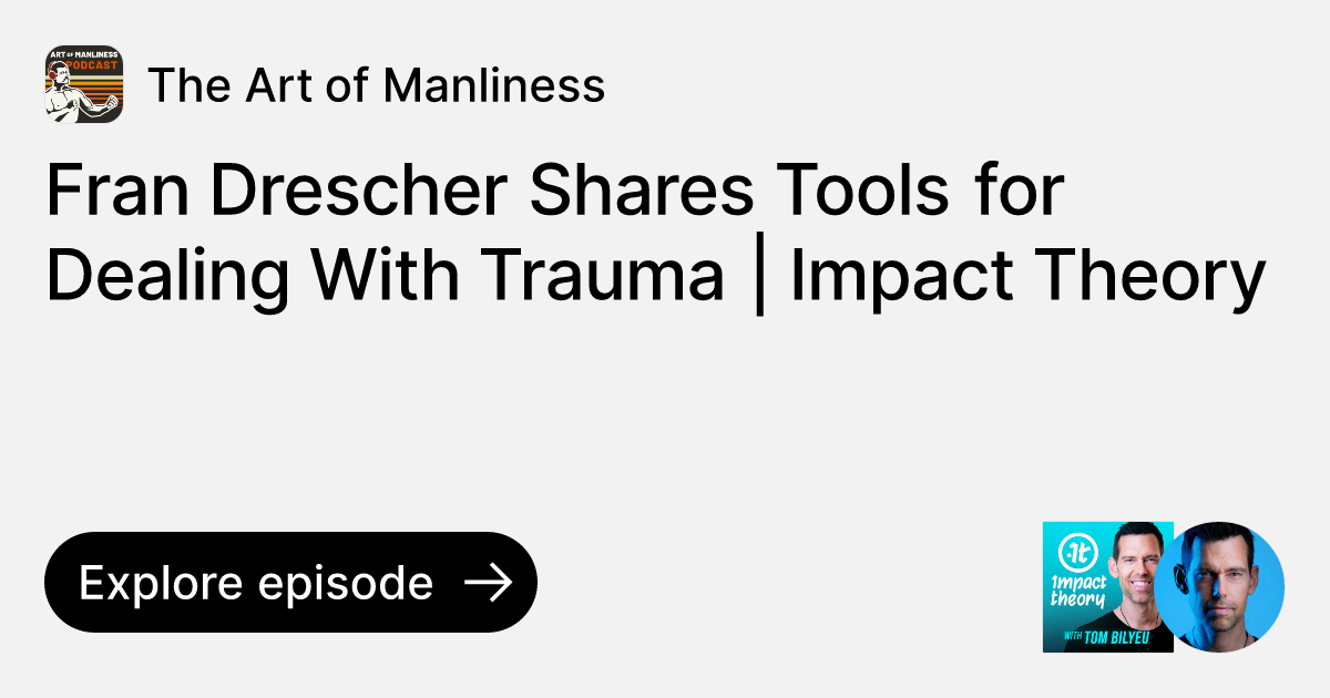 Episode: Fran Drescher Shares Tools for Dealing With Trauma | Impact Theory | Ask The Art of ...