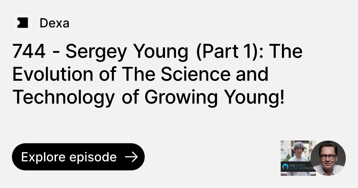 Episode: 744 - Sergey Young (Part 1): The Evolution of The Science and Technology of Growing ...