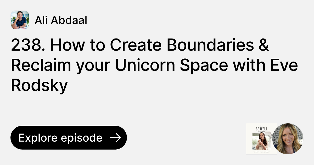 Episode: 238. How to Create Boundaries & Reclaim your Unicorn Space ...