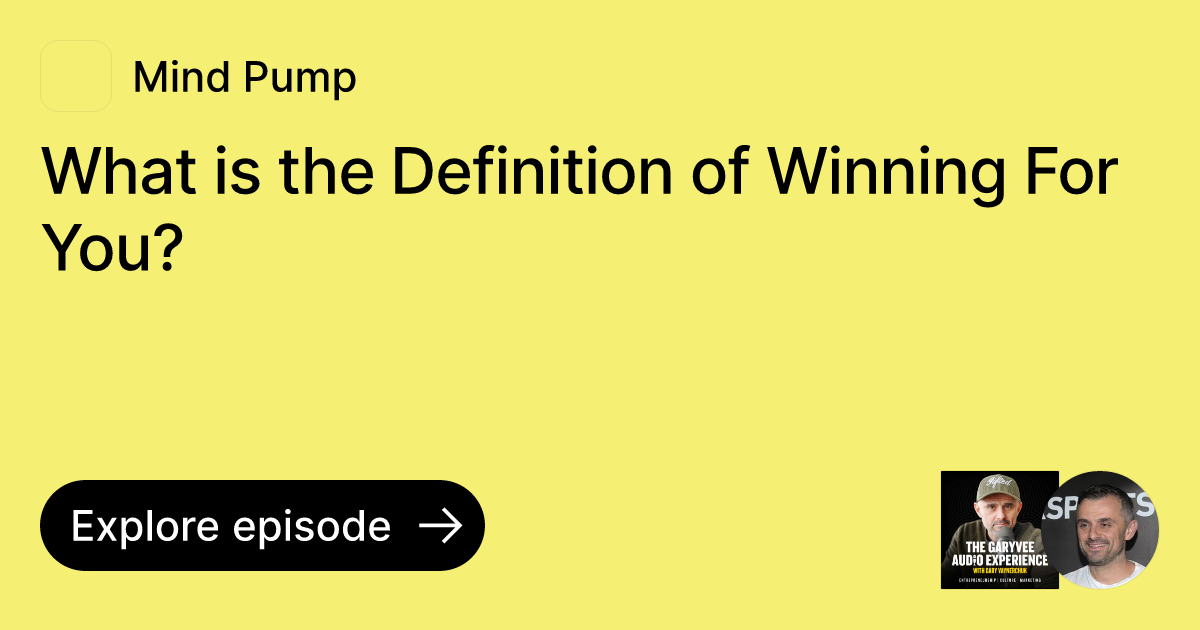 Episode: What is the Definition of Winning For You? | Ask Mind Pump