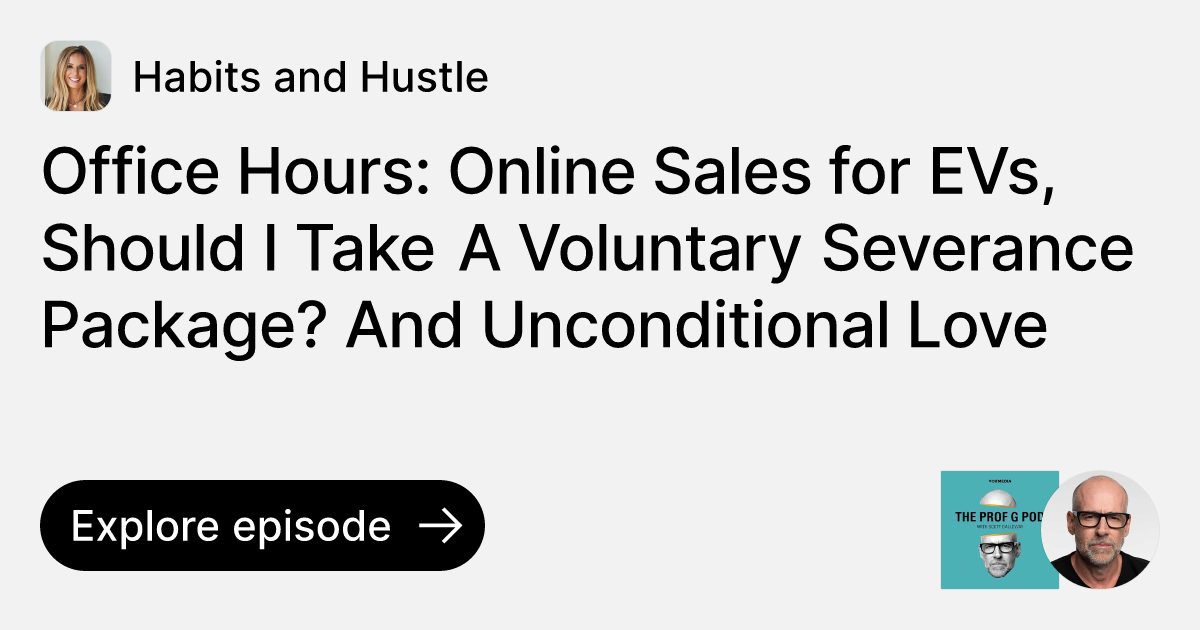 Episode: Office Hours: Online Sales for EVs, Should I Take A Voluntary ...