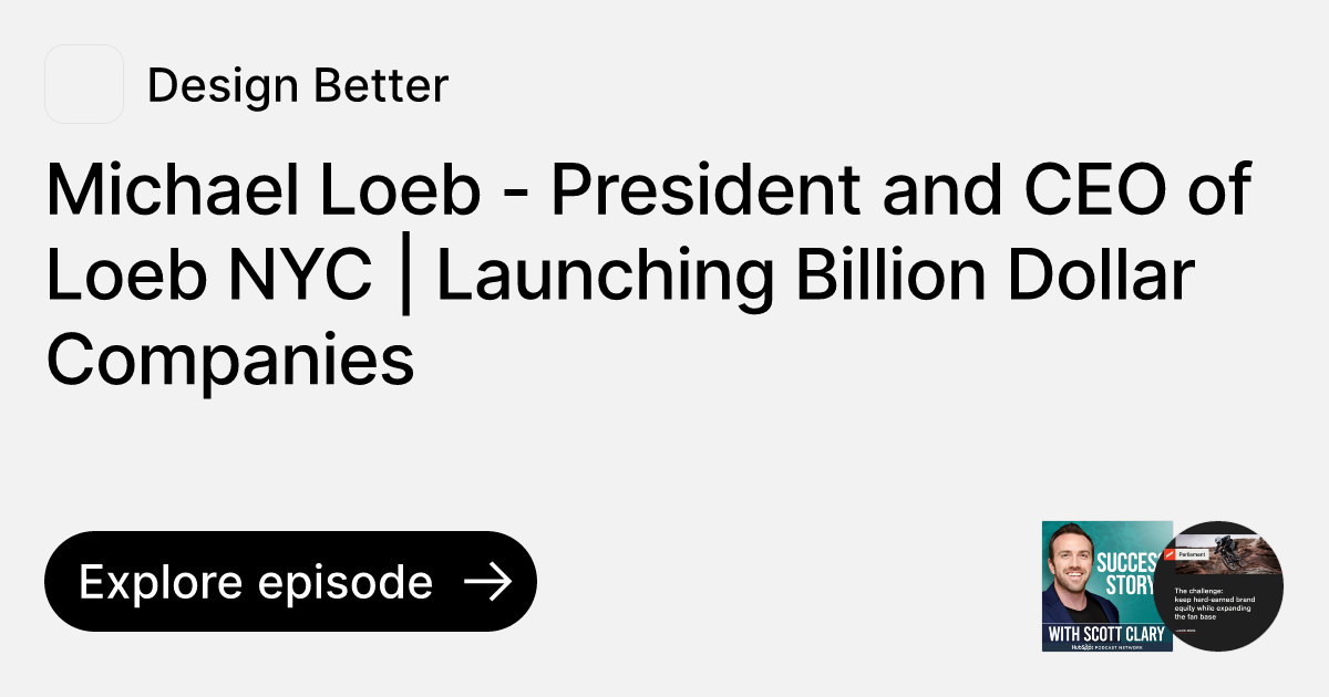 Episode: Michael Loeb - President and CEO of Loeb NYC | Launching ...