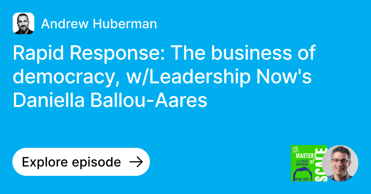 Episode: Rapid Response: The business of democracy, w/Leadership Now's ...