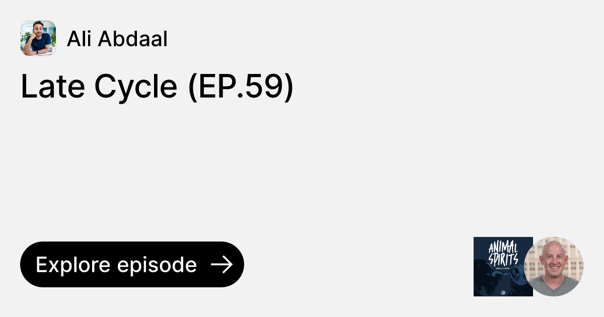 Episode: Late Cycle (EP.59) | Ask Ali Abdaal