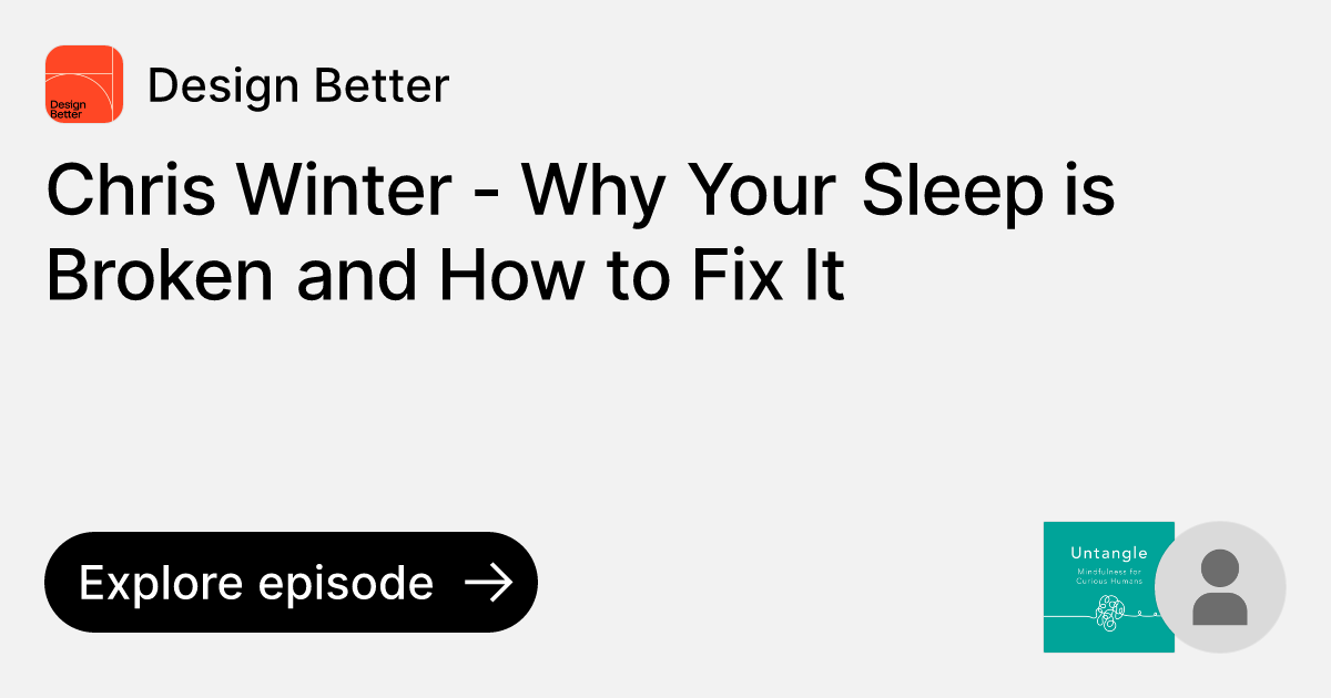 Episode: Chris Winter - Why Your Sleep is Broken and How to Fix It ...