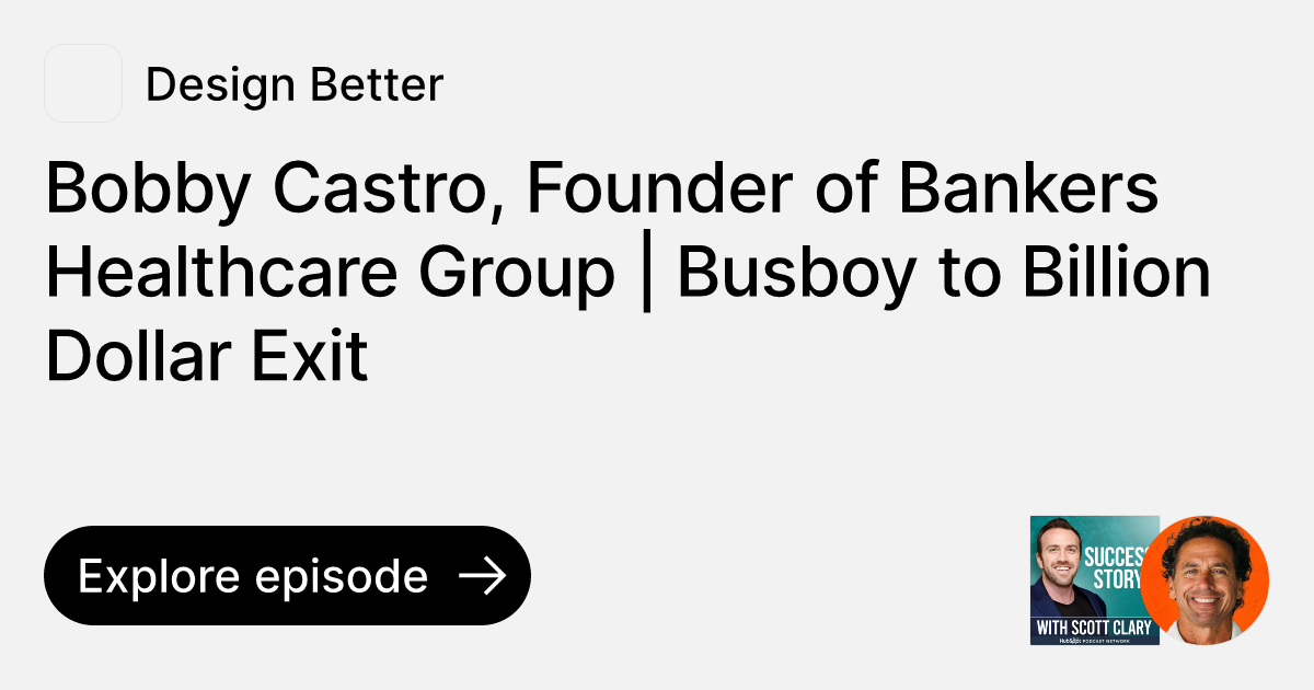 Episode: Bobby Castro, Founder of Bankers Healthcare Group | Busboy to ...