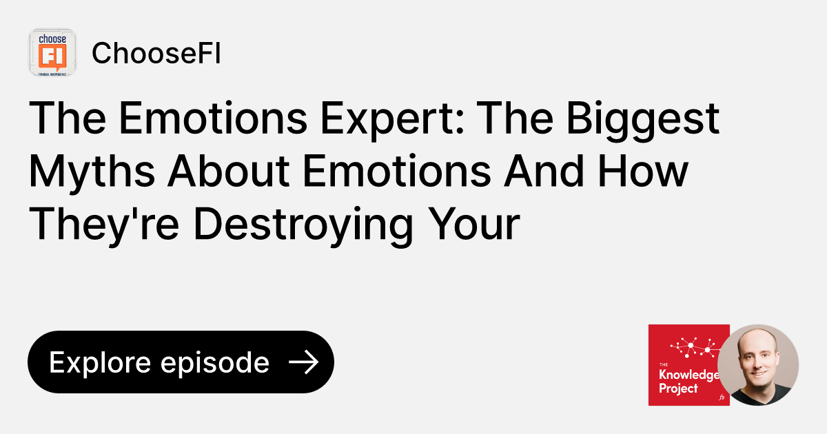 Episode: The Emotions Expert: The Biggest Myths About Emotions And How ...