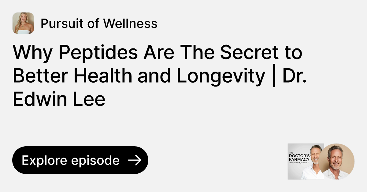 Episode: Why Peptides Are The Secret to Better Health and Longevity ...