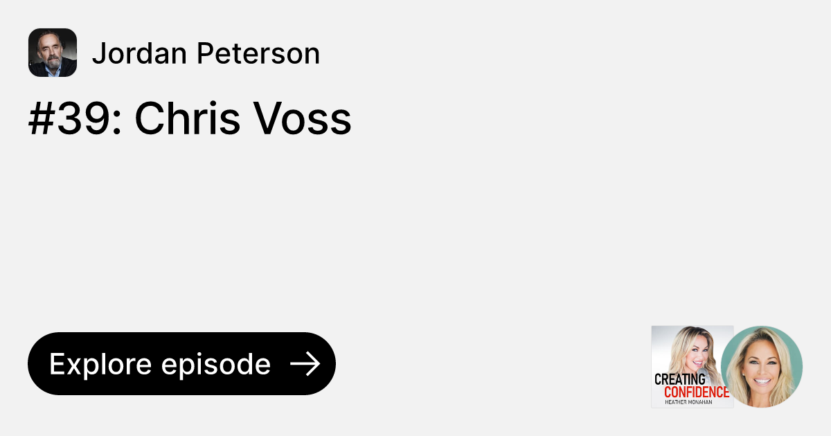 Episode: #39: Chris Voss | Ask Jordan Peterson