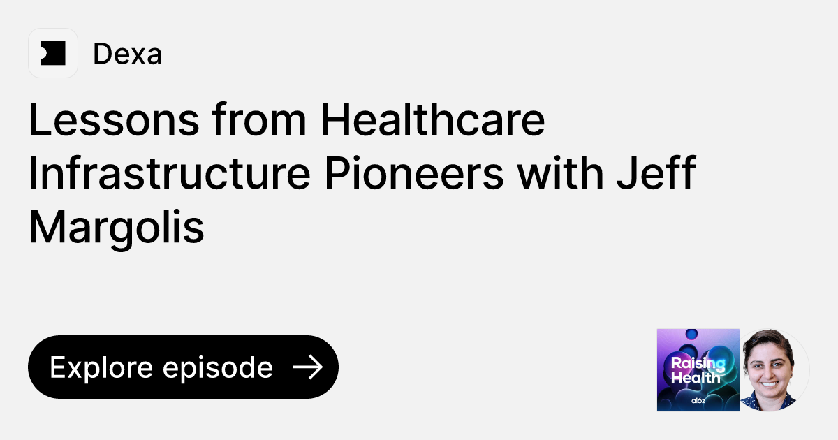 Episode: Lessons from Healthcare Infrastructure Pioneers with Jeff ...