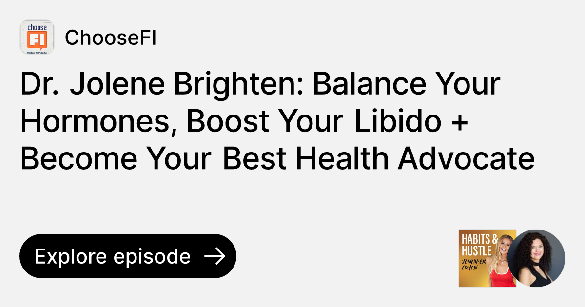 Episode: Dr. Jolene Brighten: Balance Your Hormones, Boost Your Libido ...