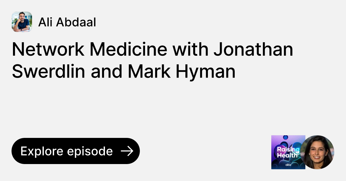 Episode: Network Medicine with Jonathan Swerdlin and Mark Hyman | Ask ...