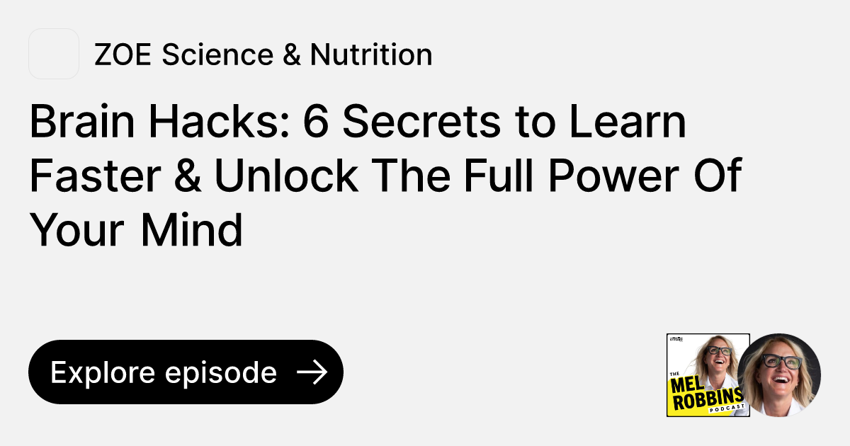 Episode: Brain Hacks: 6 Secrets to Learn Faster & Unlock The Full Power ...