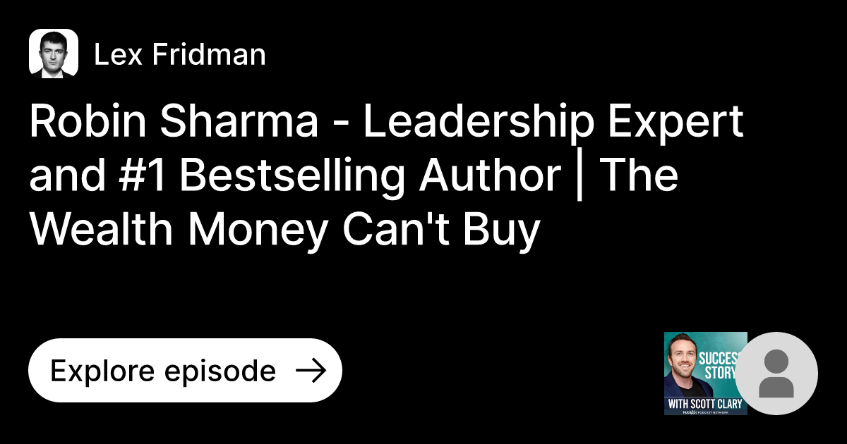Episode: Robin Sharma - Leadership Expert and #1 Bestselling Author ...