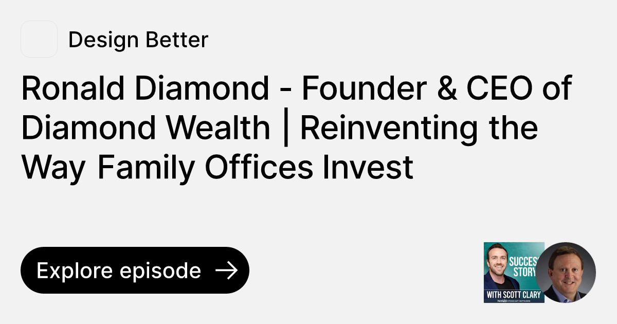 Episode: Ronald Diamond - Founder & CEO of Diamond Wealth | Reinventing ...
