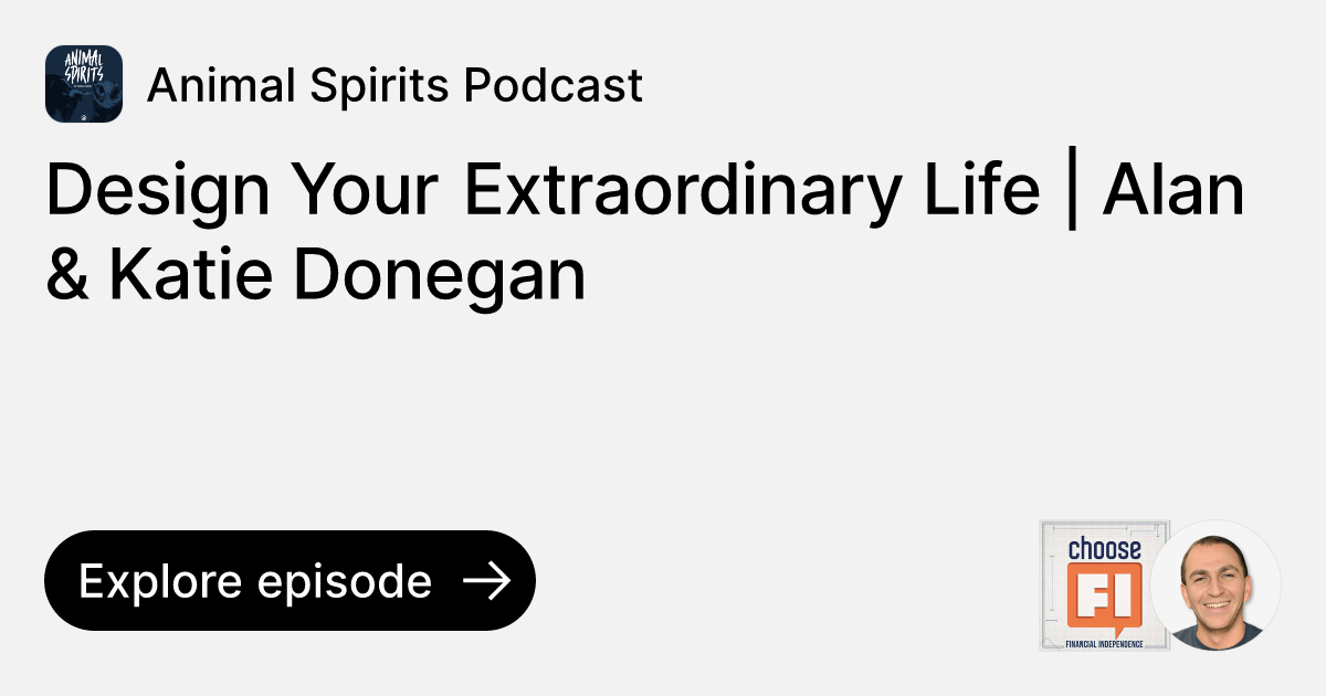 Episode: Design Your Extraordinary Life | Alan & Katie Donegan | Ask ...