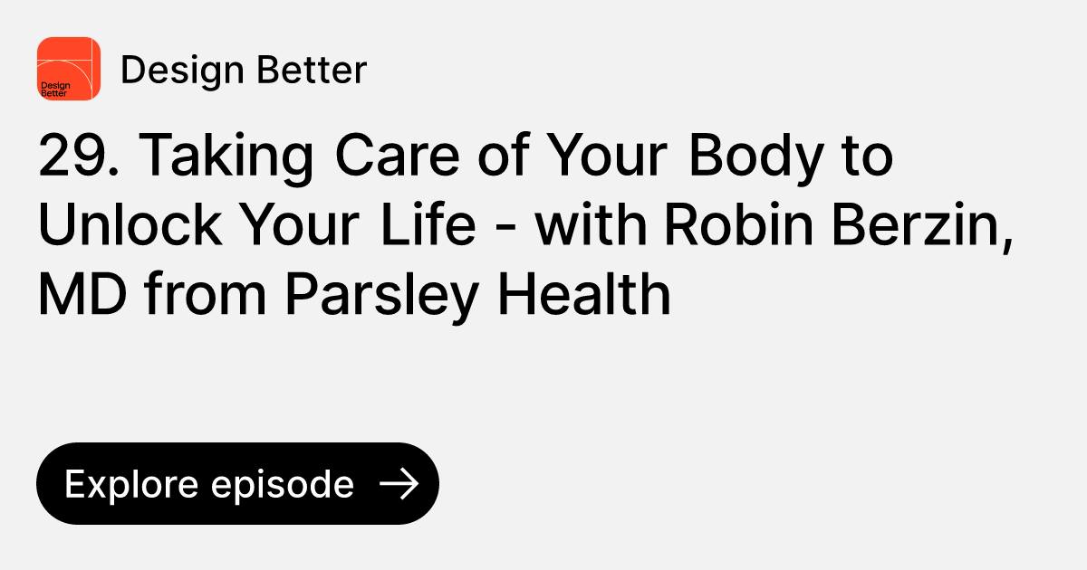 Episode: 29. Taking Care of Your Body to Unlock Your Life - with Robin ...