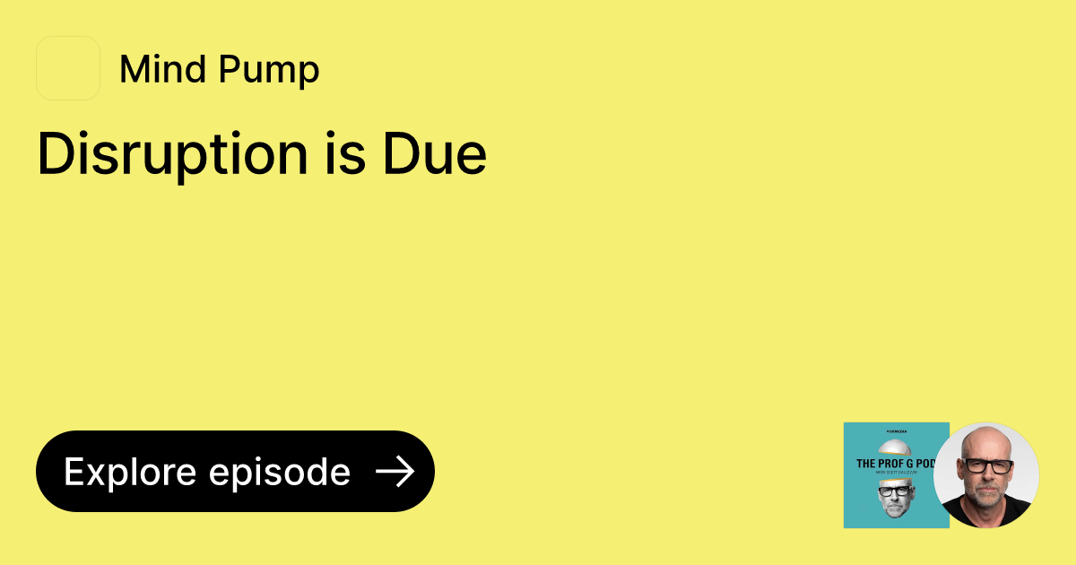 Episode: Disruption is Due | Ask Mind Pump