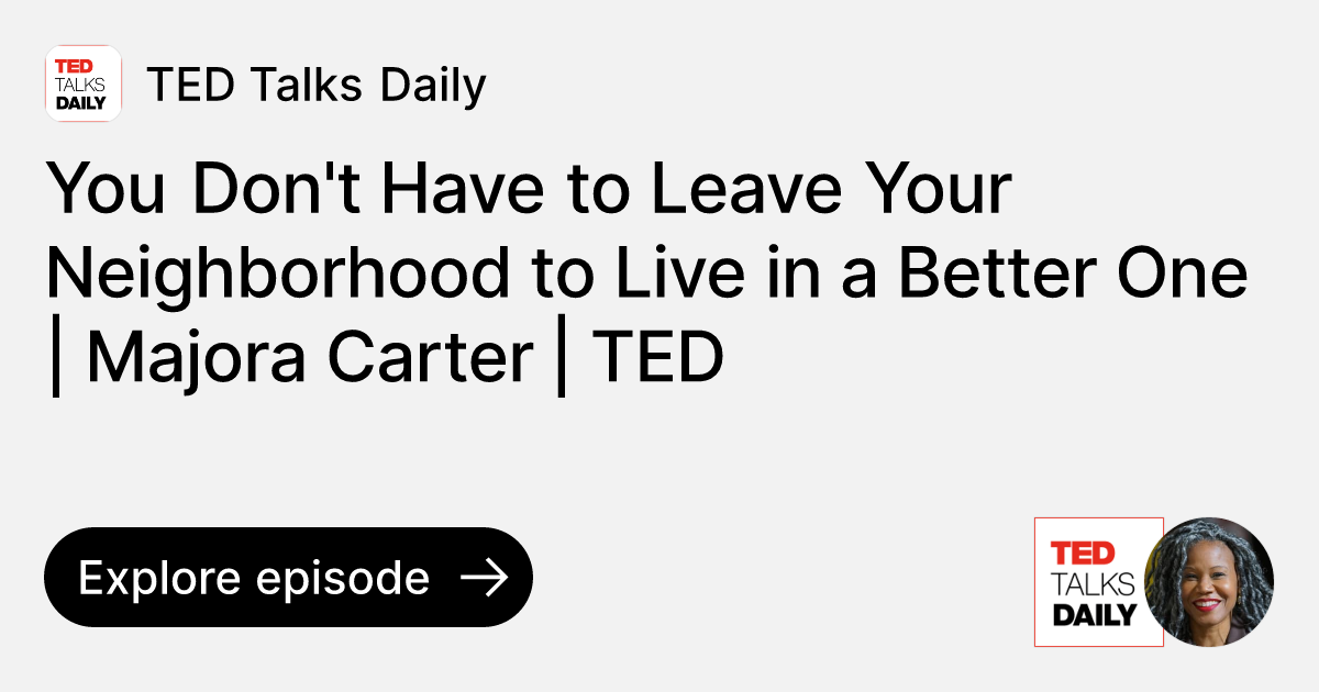 Episode: You Don't Have to Leave Your Neighborhood to Live in a Better ...