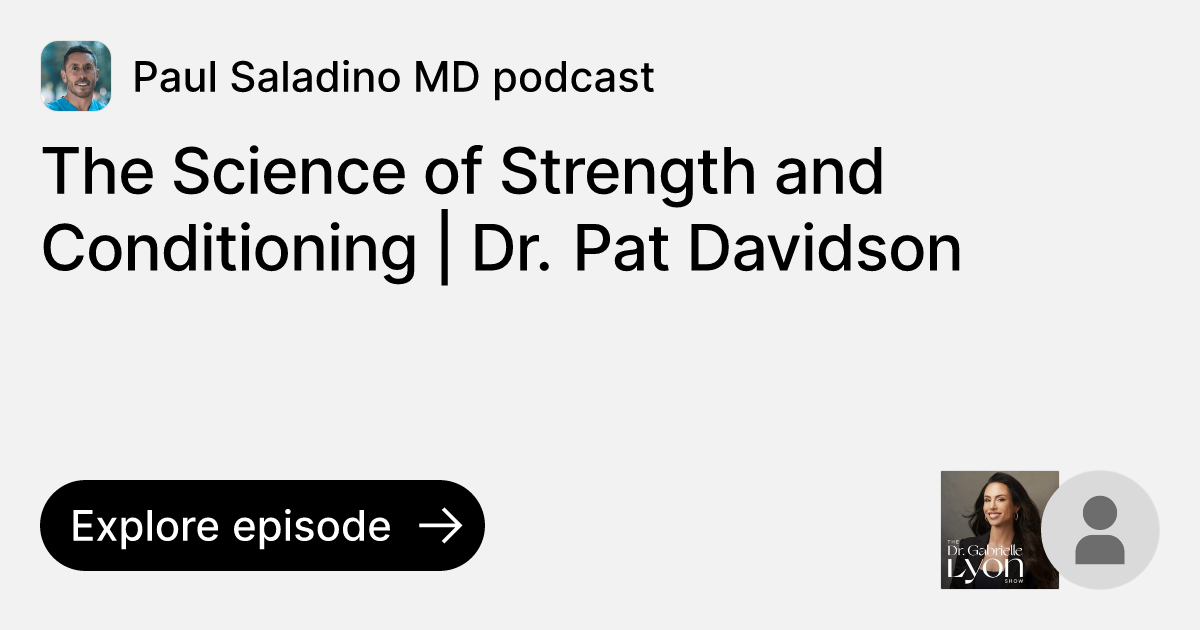 The Science of Strength and Conditioning | Dr. Pat Davidson