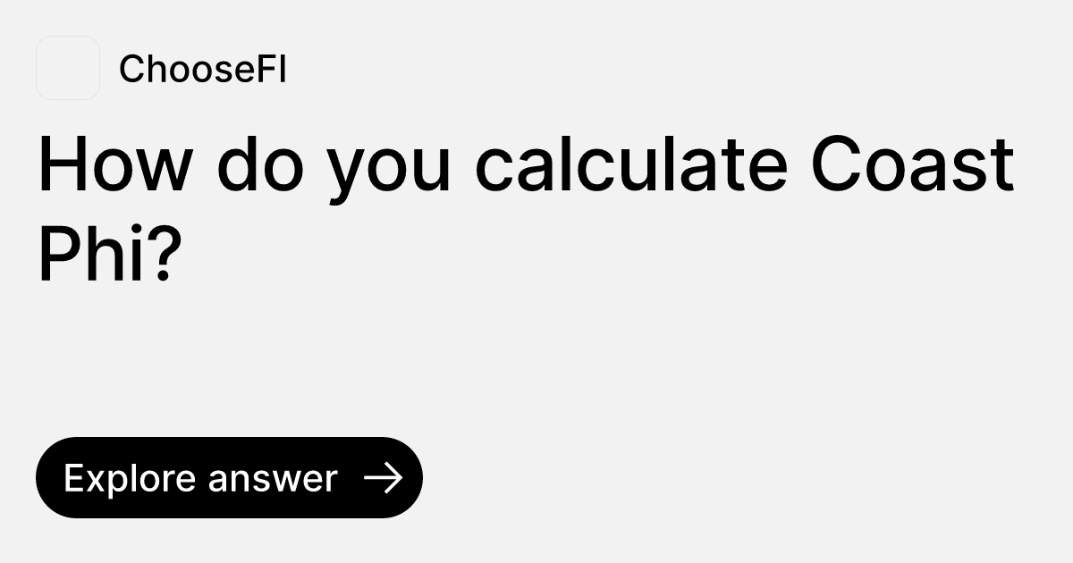 How do you calculate Coast Phi? | Ask Dexa