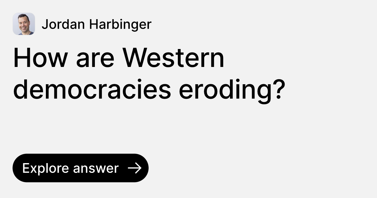 How are Western democracies eroding? | Ask Dexa